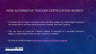 Alternative Teacher Certification | PPT