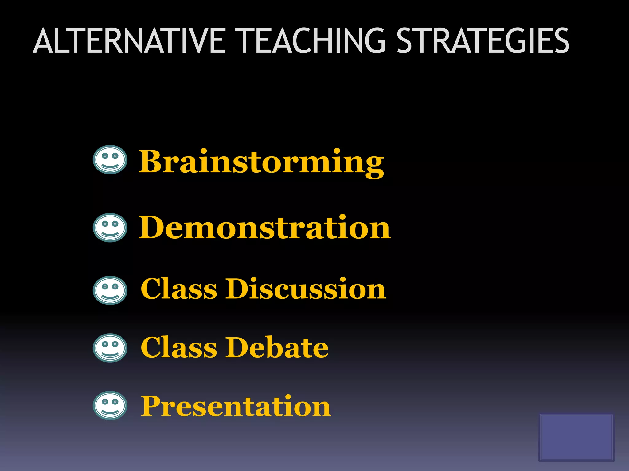 Alternative teaching strategies | PPT