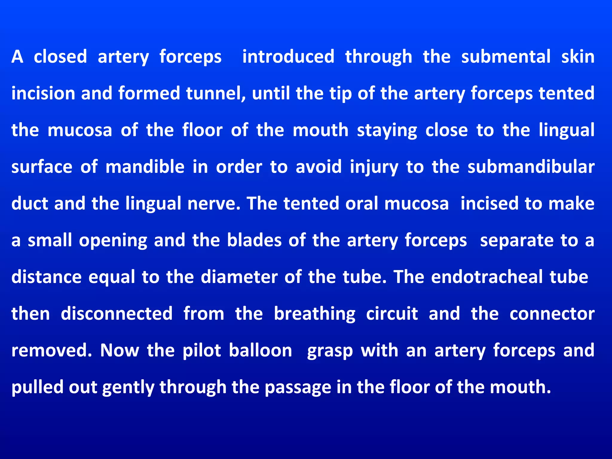Alternative technique of intubation retromolar, retrograde, submental ...