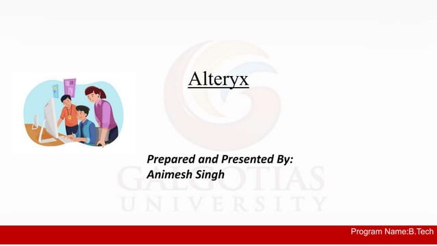 Alteryx -a data analytics automation tool | PPTX | Computing ...