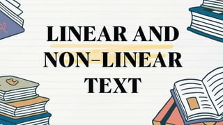Grade 7- Linear and Non-Linear Text.pptx