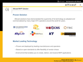 Alticast mhp solution | PPT