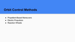 Altitude and Orbit control.pptx | Space and Astronomy | Science