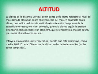 Altitud, nubosidad, presion atmosferica | PPTX