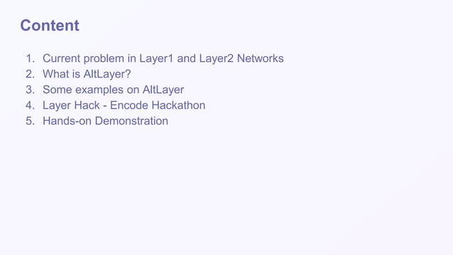 Layer Hack: AltLayer Workshop | PPT