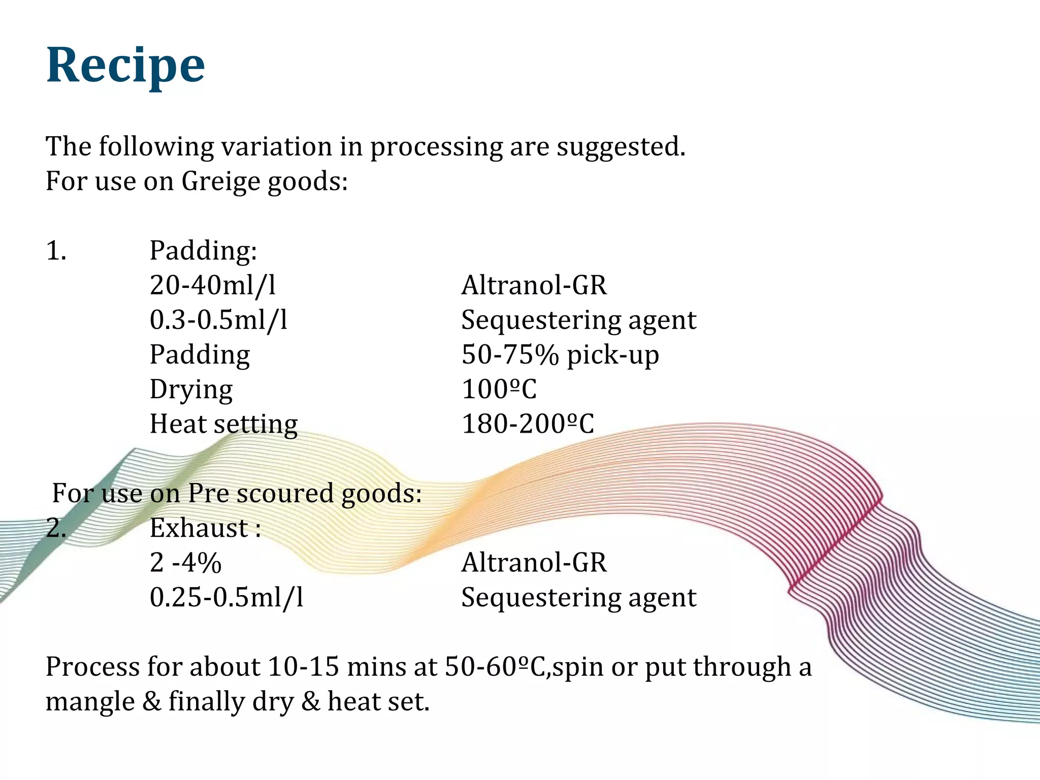 ALTRANOL GR--- Prevent yellowing of fabrics during heat setting or moulding. | PPS