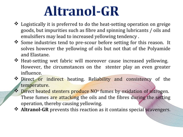 ALTRANOL GR--- Prevent yellowing of fabrics during heat setting or moulding. | PPS | Indoor ...