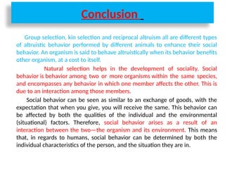 Altruism and evolution-Group selection, Kin selection,.pptx