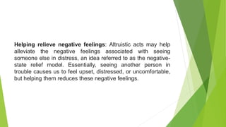 ALTRUISM AND HELPING OTHER SENSATION.pptx