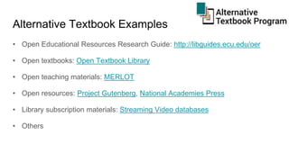 Alternative Textbook Program at Joyner Library | PPTX | Undergraduate ...