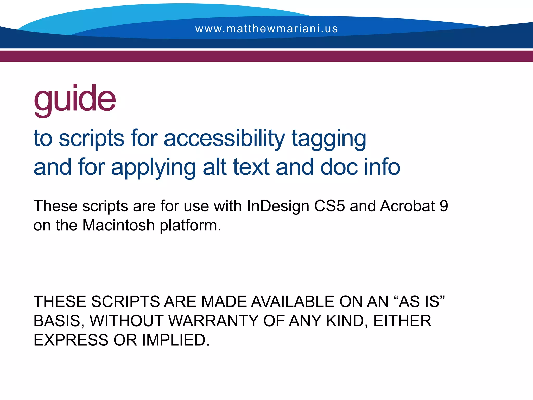 Guide to InDesign scripts for enhancing 508 accessibility of pdfs | PDF
