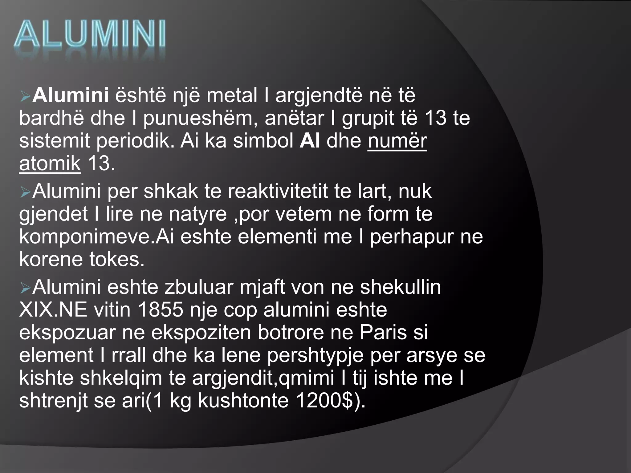 Alumini dhe komponimet e tij | PPTX