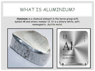 Aluminium and its Alloys | PPTX