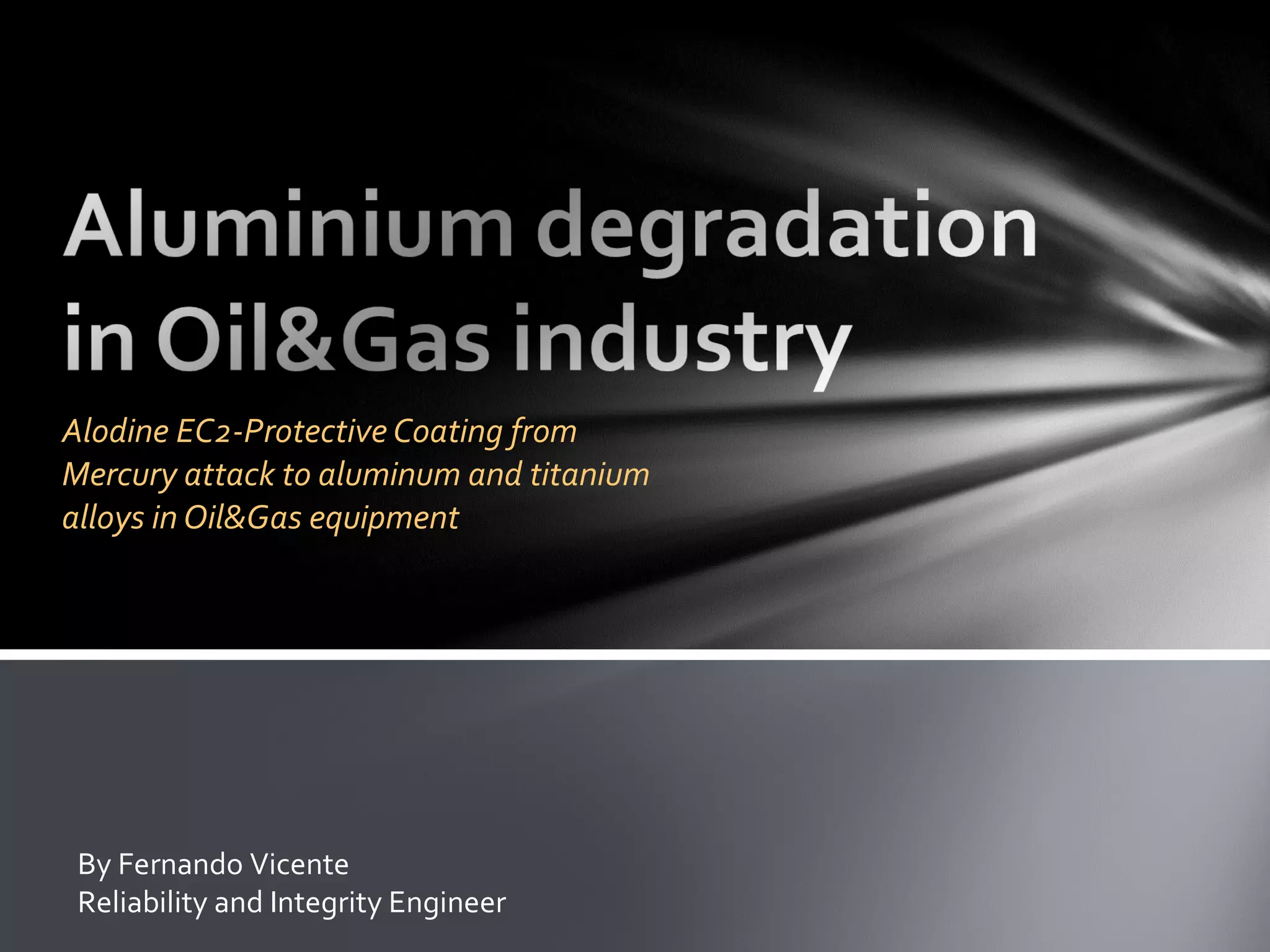 Aluminium Corrosion Alodine Protective Coating | PPT | Chemistry | Science