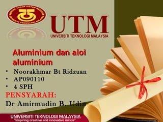 Aluminium dan aloi aluminium | PPT