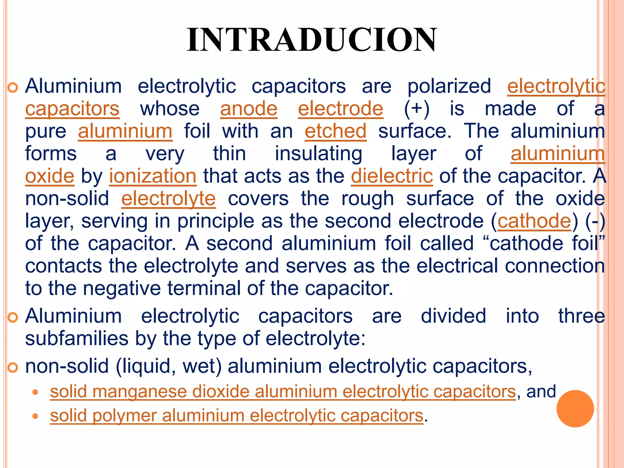 Aluminium electrolytic capacitor | PPTX