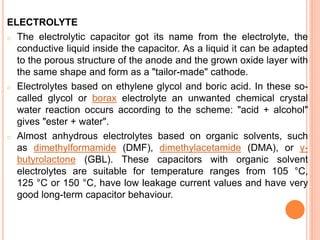 Aluminium electrolytic capacitor | PPTX