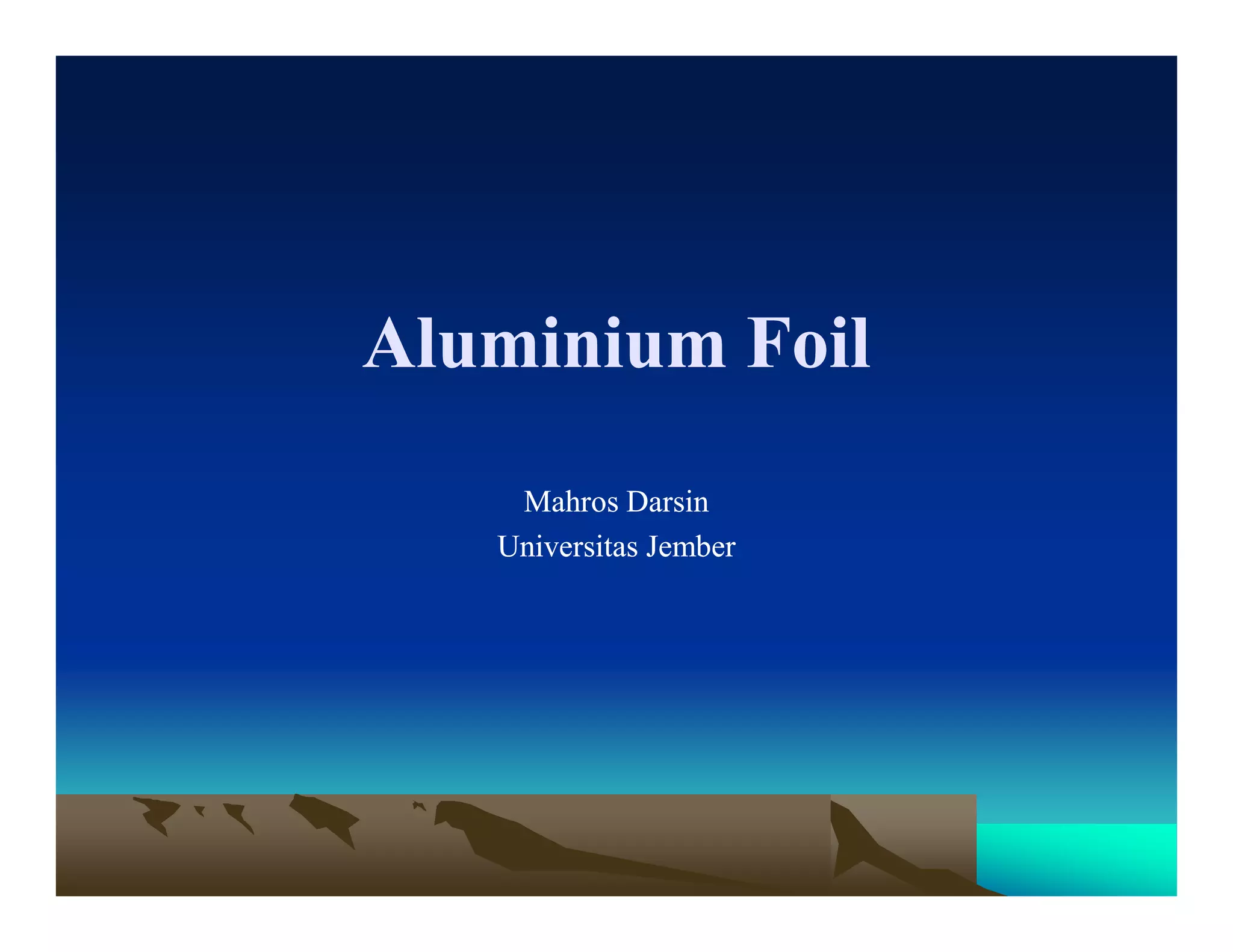 Aluminium foil | PPT