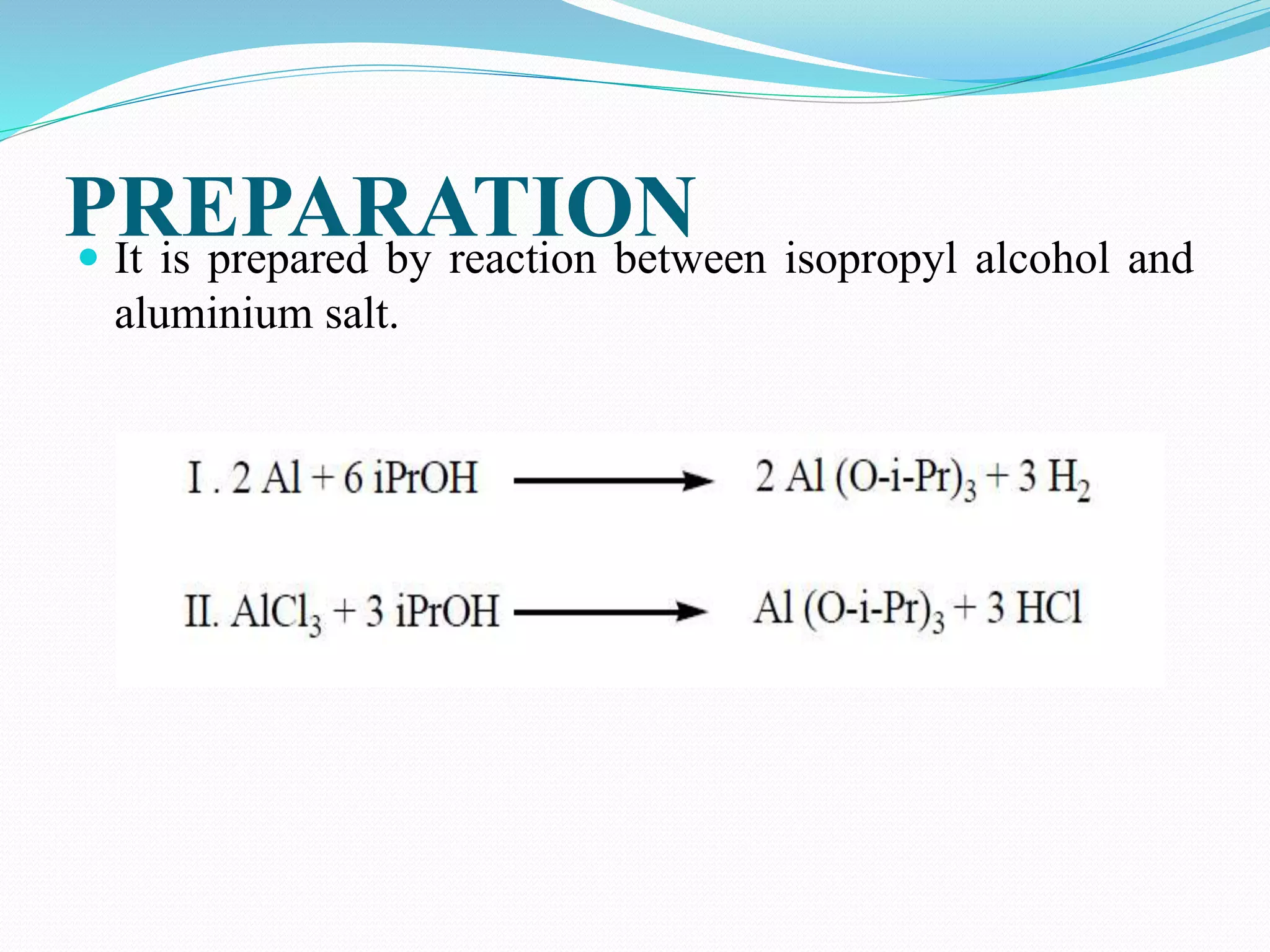 Aluminium isopropoxide | PPTX