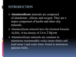 Aluminosilicate ppt | PPTX