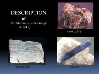 Aluminosilicate group of minerals( mineralogy) | PPTX