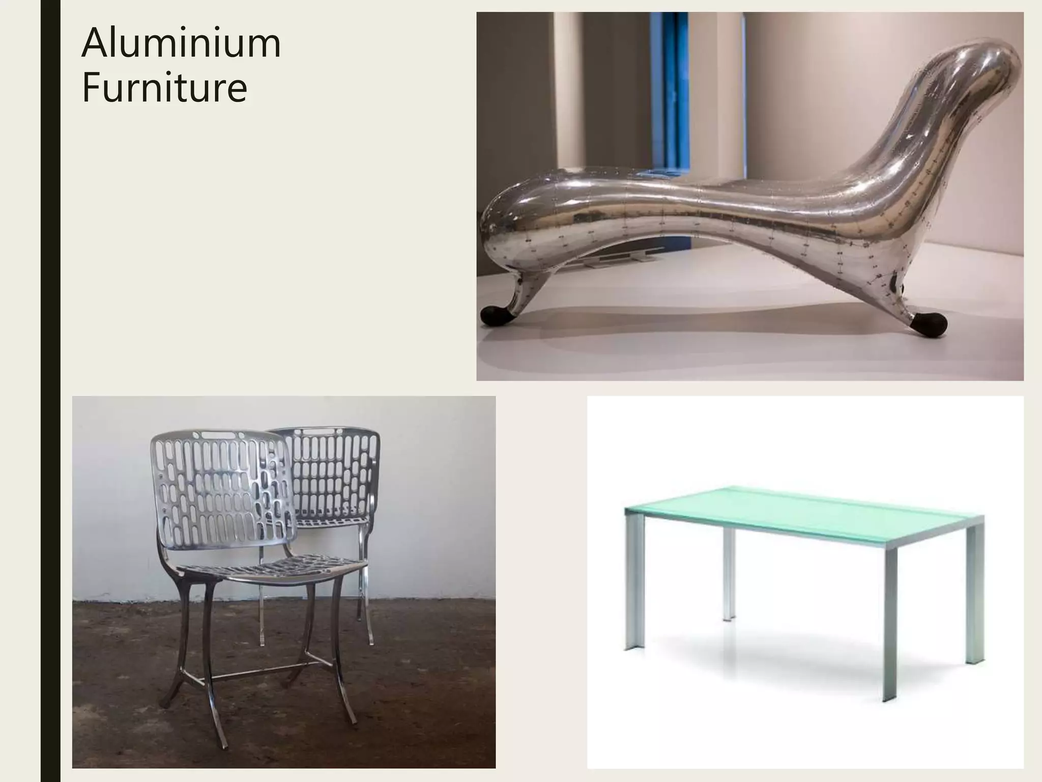 Aluminium Metal - in Interior Design | PPTX