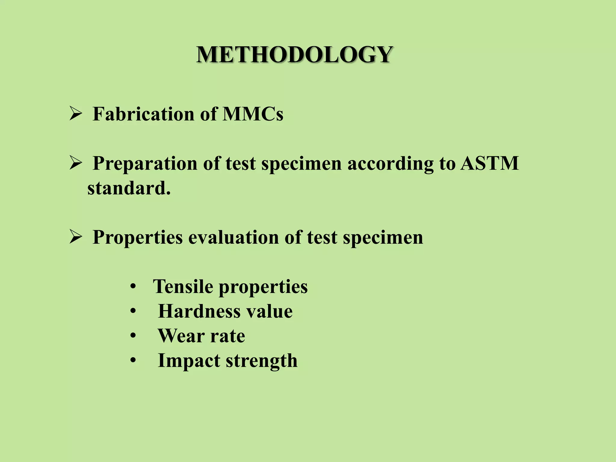 Evaluation of Mechanical properties of Aluminium based MMC | PPT