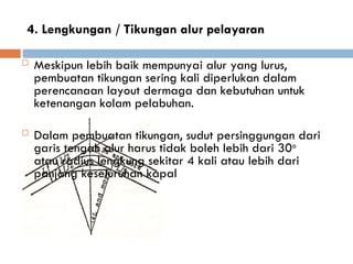 materi pertemuan 4-pelabuhan-Alur_pelayaran.ppt