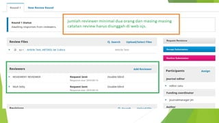 Alur produksi naskah di ojs 3 faizal risdianto | PPT