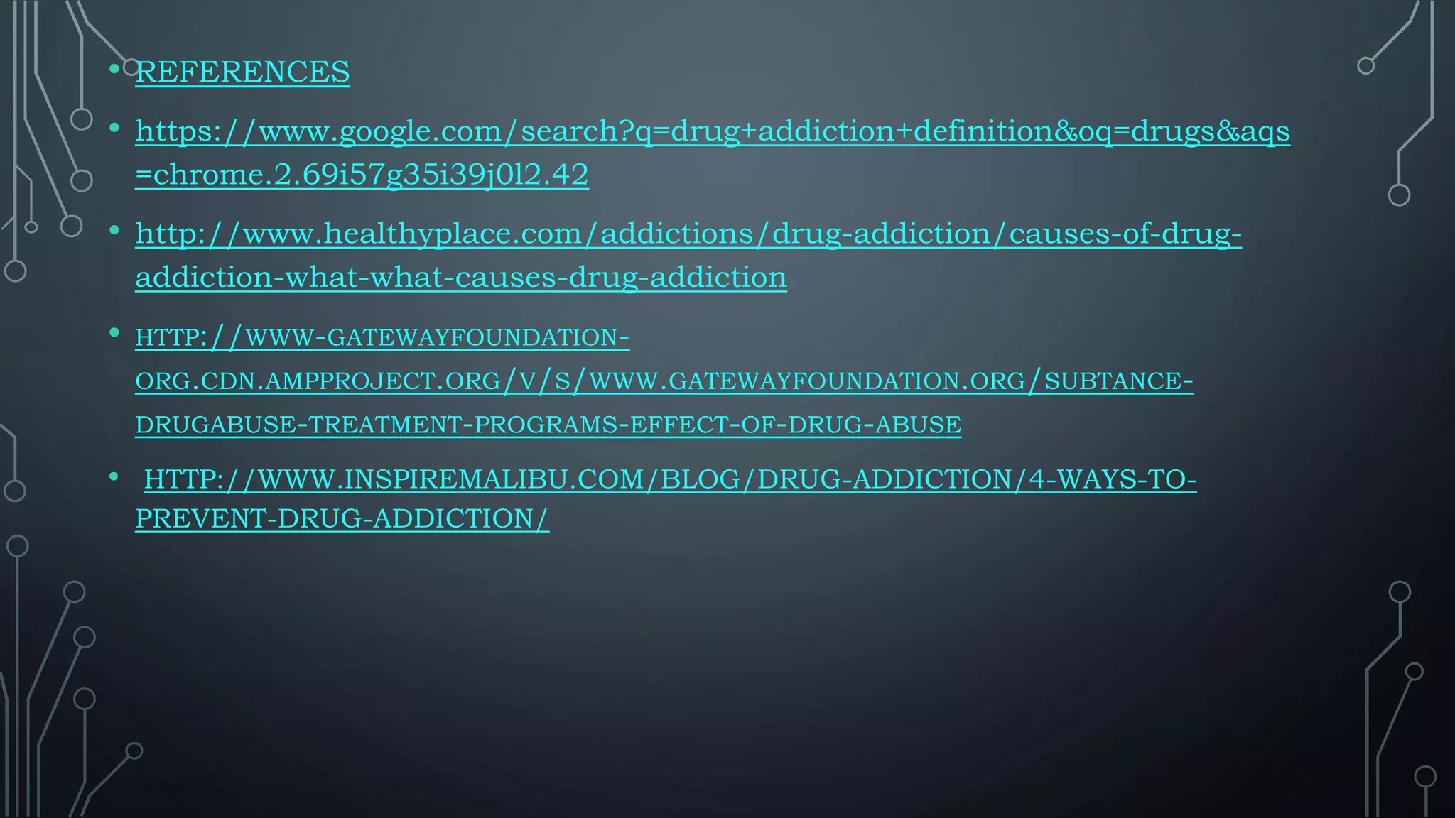 DRUG ADDICTION | PPT | Free Download