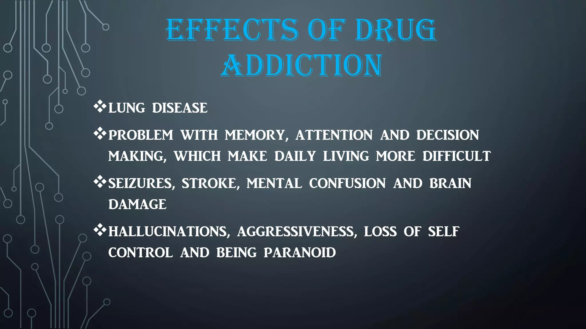 DRUG ADDICTION | PPT
