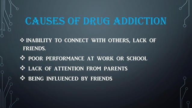 DRUG ADDICTION | PPT