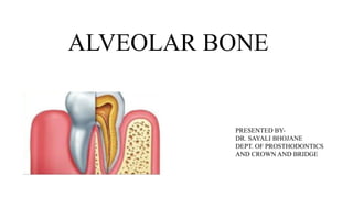 ALVEOLAR BONE and residual ridge resorption.pptx
