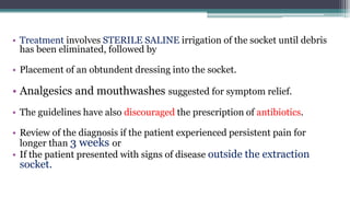 Alveolar osteitis - DIKIOHS DUHS | PPTX