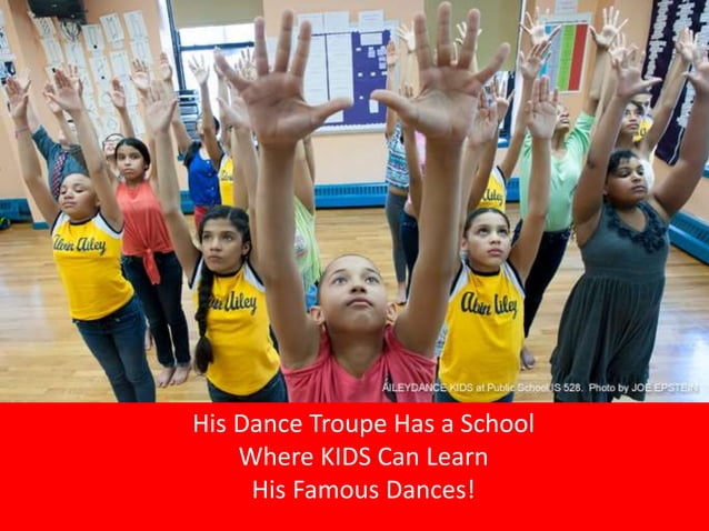 Alvin Ailey Presentation for Kids (PreK) | PPTX | Awards Shows | Events