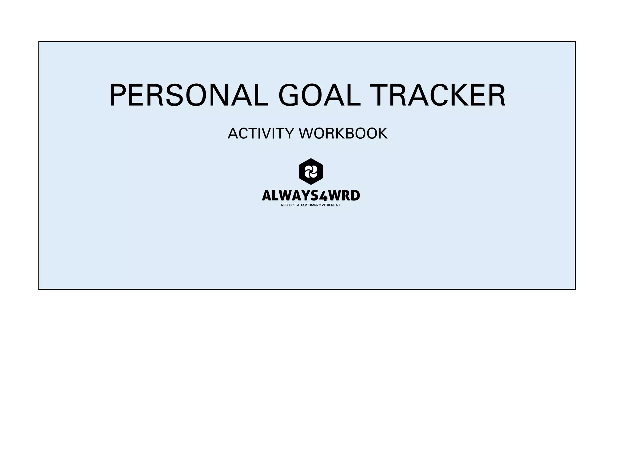 ALWAYS4WRD PERSONAL GOAL TRACKER | PPT