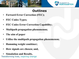 Utilise Multipath Propagation to Improve the performance of BCH and RS ...