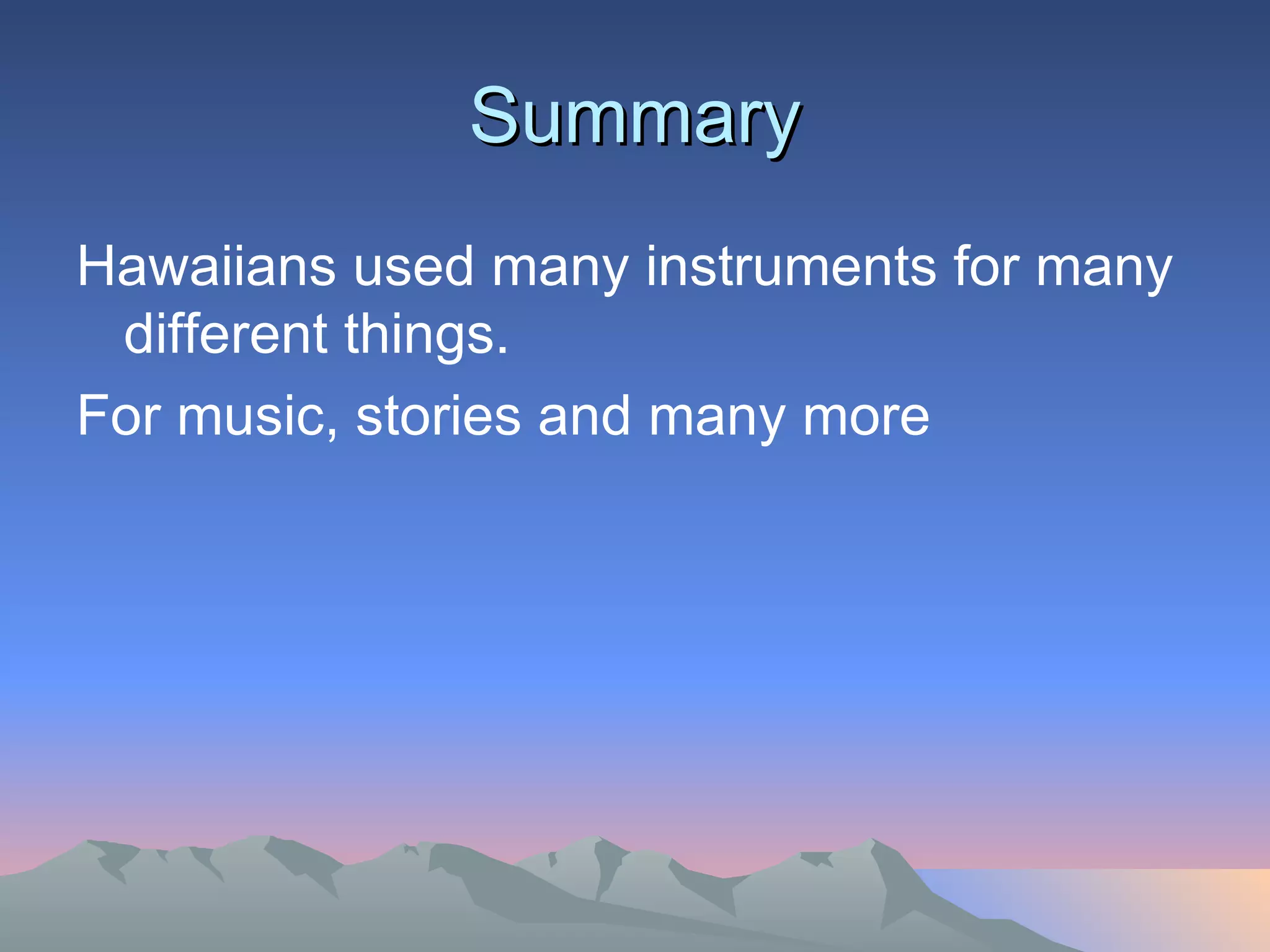 Alyssahawaiian instruments | PPT