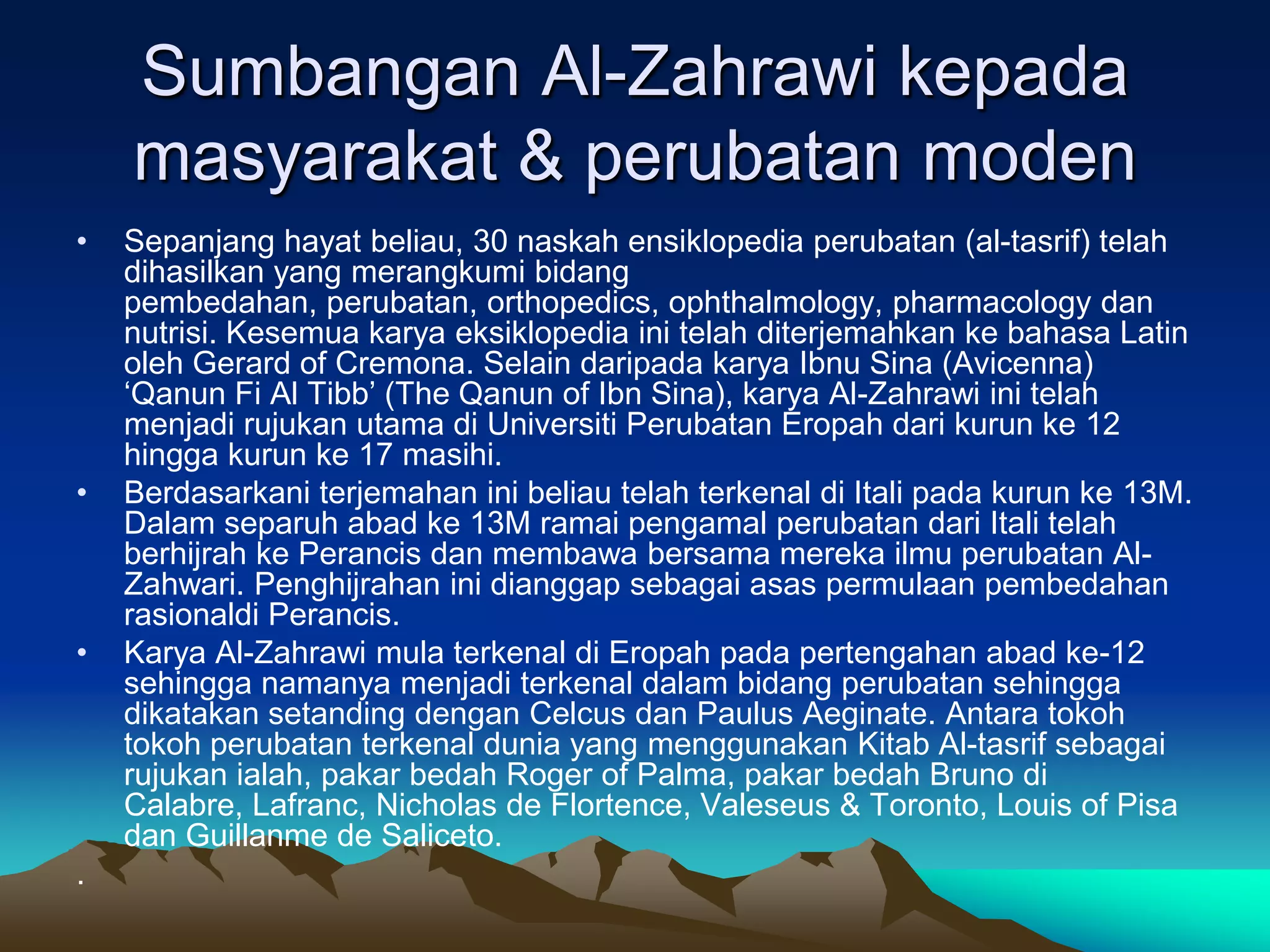 Al Zahrawi - Bapa Pembedahan Moden | PPSX
