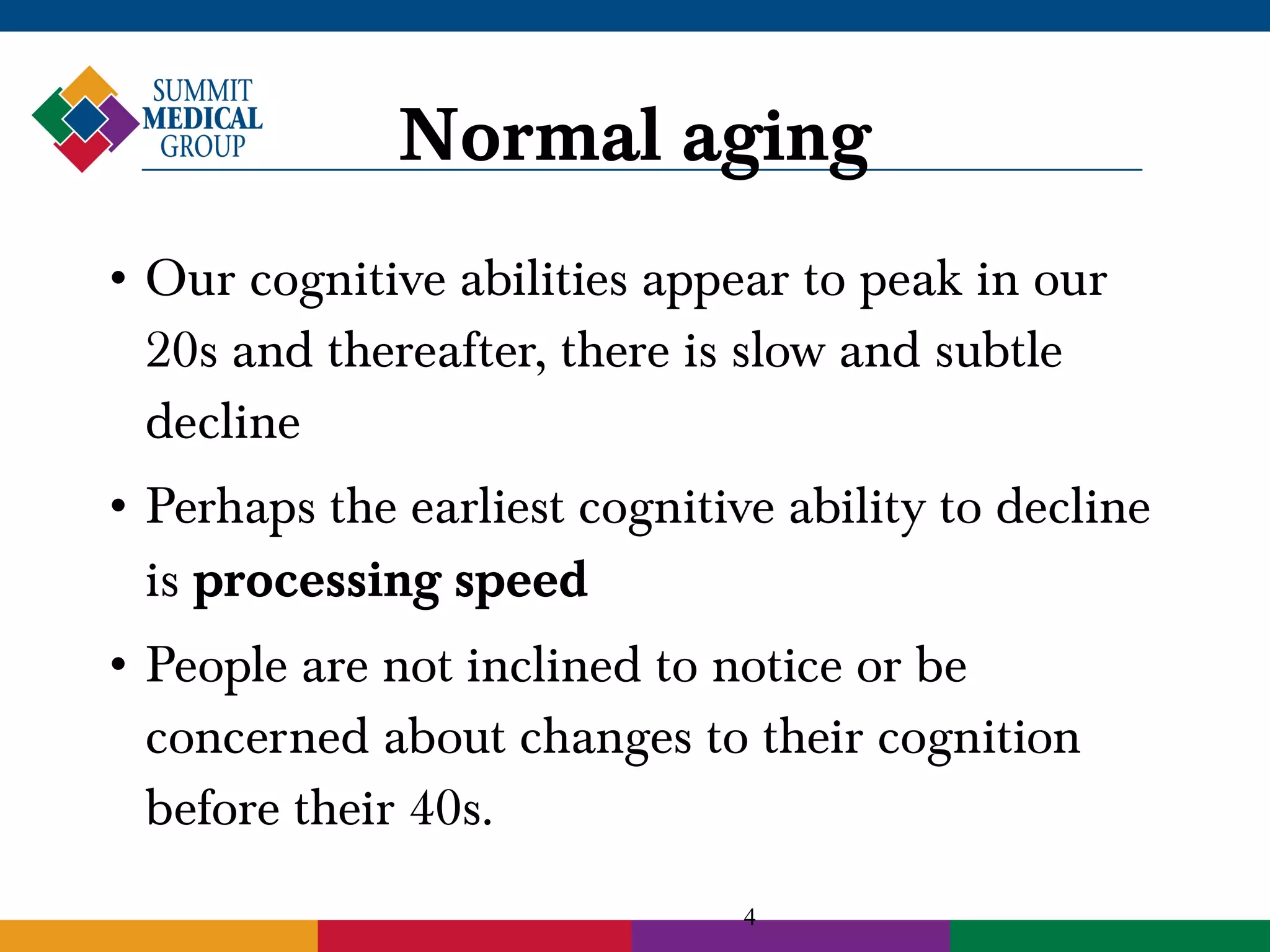 Alzheimer Dementia: The Threshold Between Normal Aging and Disease | PPT