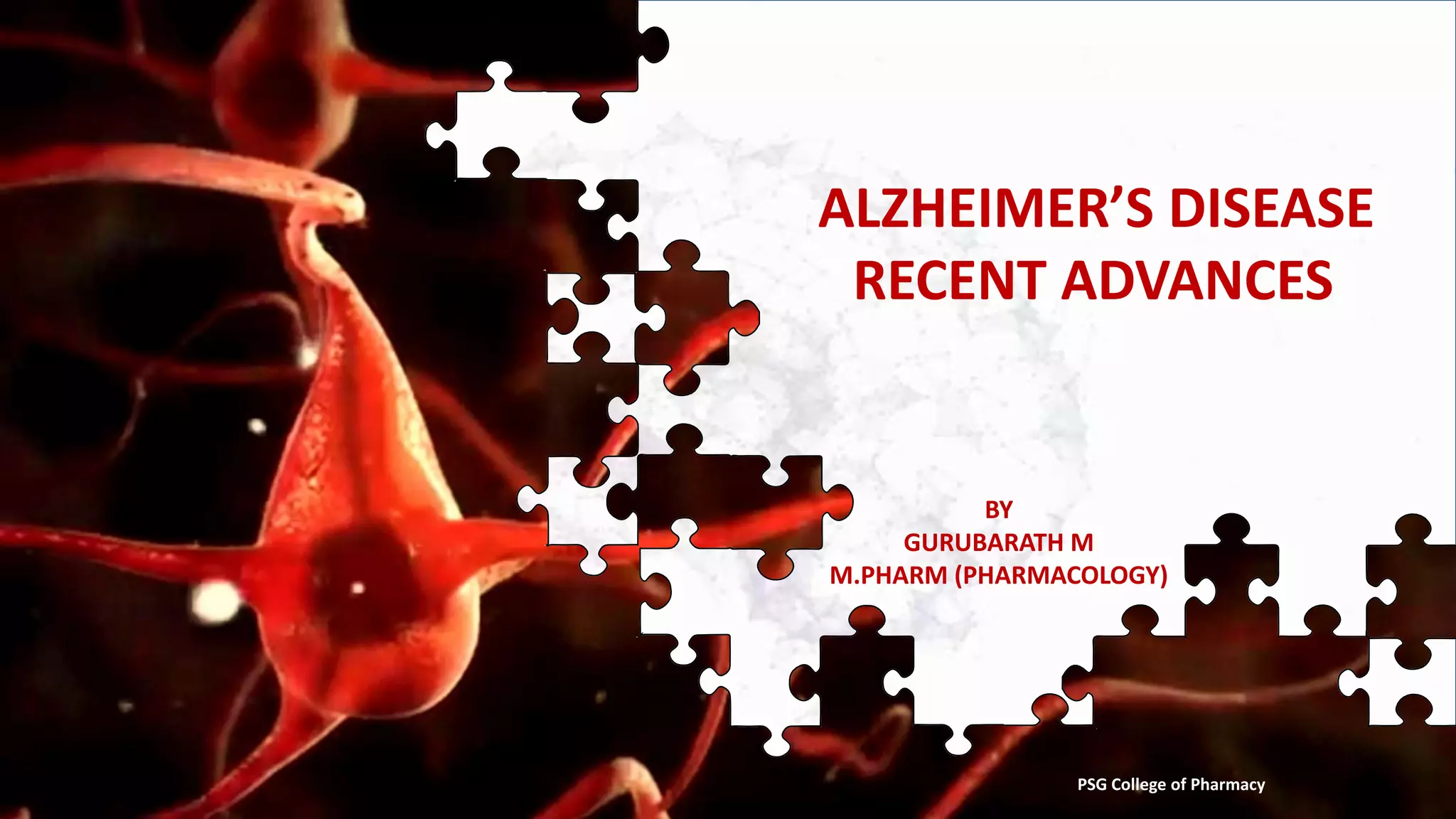 Alzheimer's disease recent advancements | PPSX