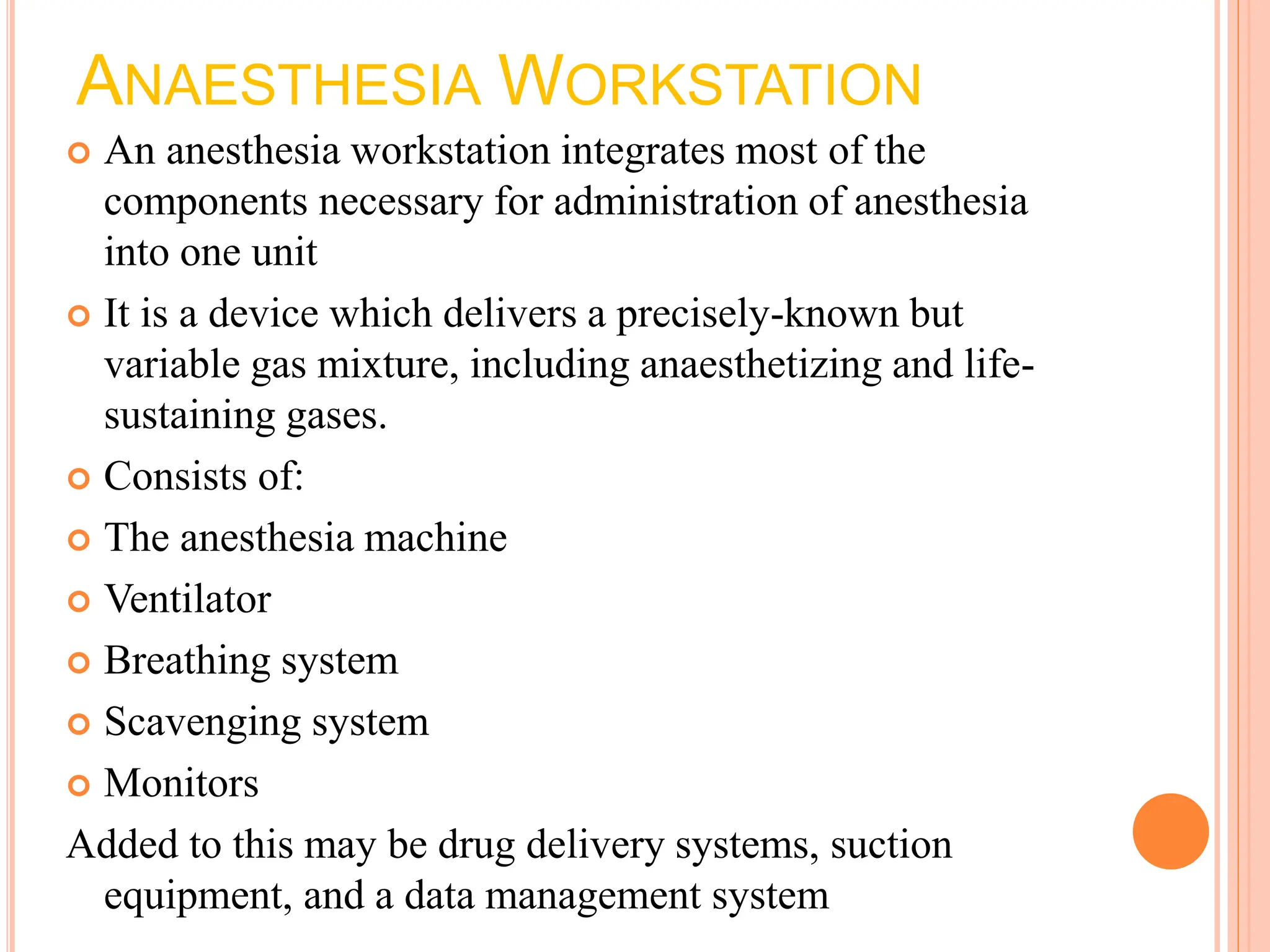 anesthesia work station to anesthesiatisel | PPTX