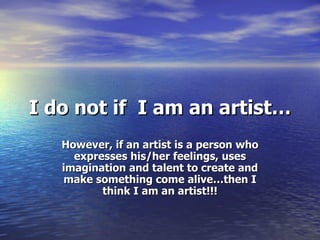 Am I An Artist | PPT