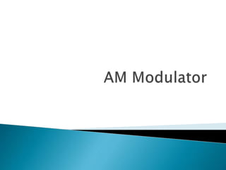Am modulator | PPTX