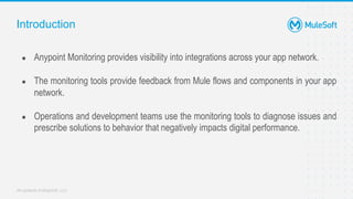 Mulesoft AnyyPoint Monitoring for Hybrid Deployment | PPTX
