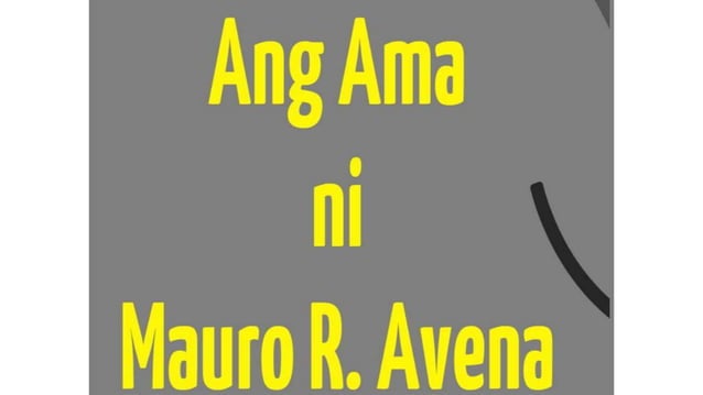 Ang Ama: Filipino 9 panitikang Asyano... | PPTX
