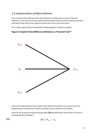 Solution to Black-Scholes P.D.E. via Finite Difference Methods (MatLab) | PDF