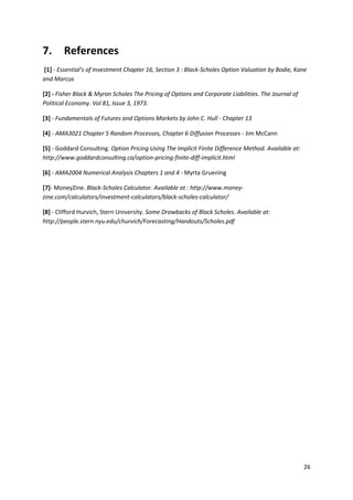 Solution to Black-Scholes P.D.E. via Finite Difference Methods (MatLab ...