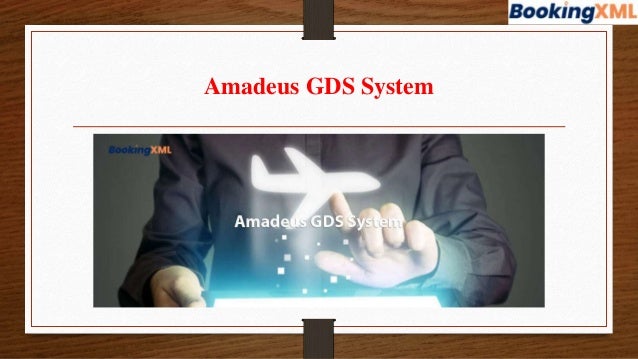 Amadeus GDS System.pptx