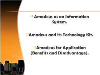 Amadeus general knowledge | PPT